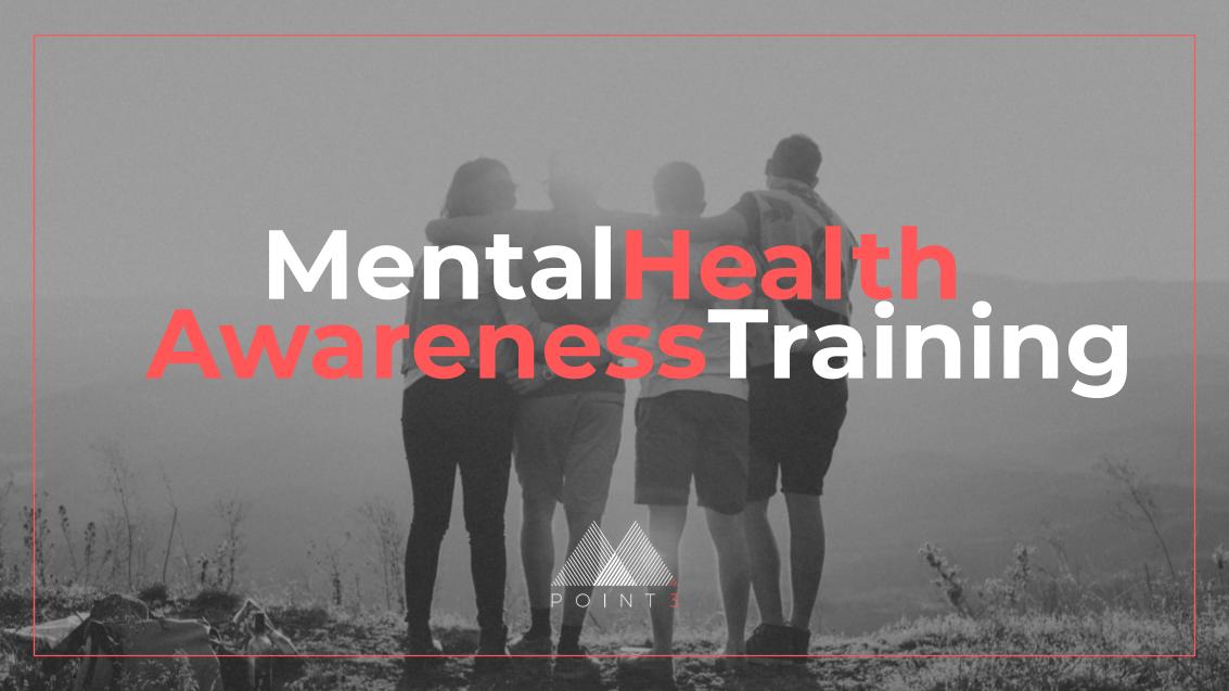 Mental Health Awareness Training to Safeguard your Workforce | POINT3 ...